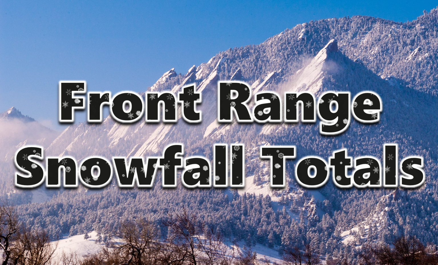 Front Range Snowfall Totals: November 30-December 1, 2025 – BoulderCAST